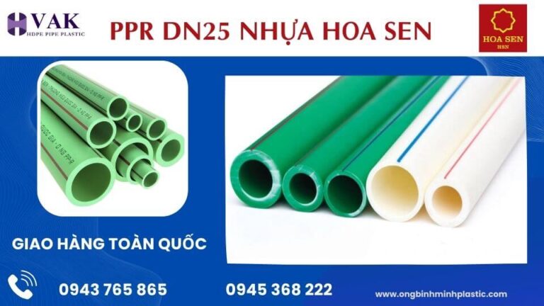 Ống nhựa PPR Hoa Sen DN25 - Bảng giá mới 2025